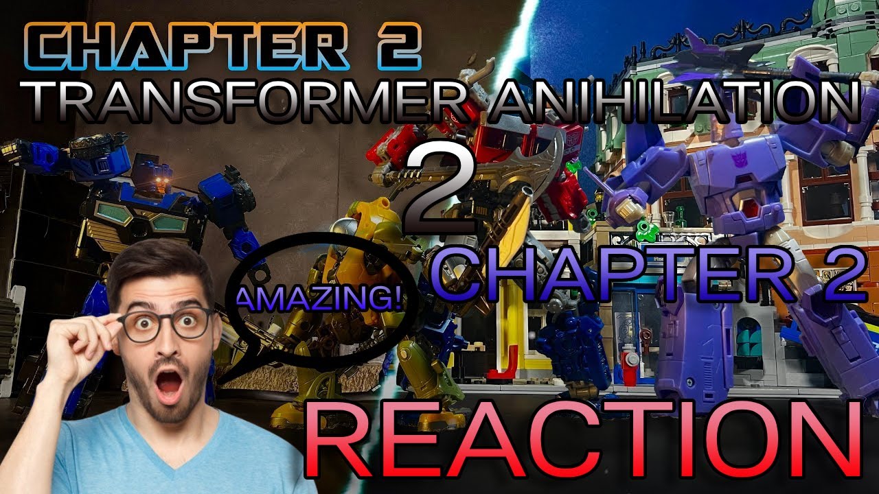My TRANSFOMERS Stop Motion Crew REACTS To Transformers ANNIHILATION 2 ...