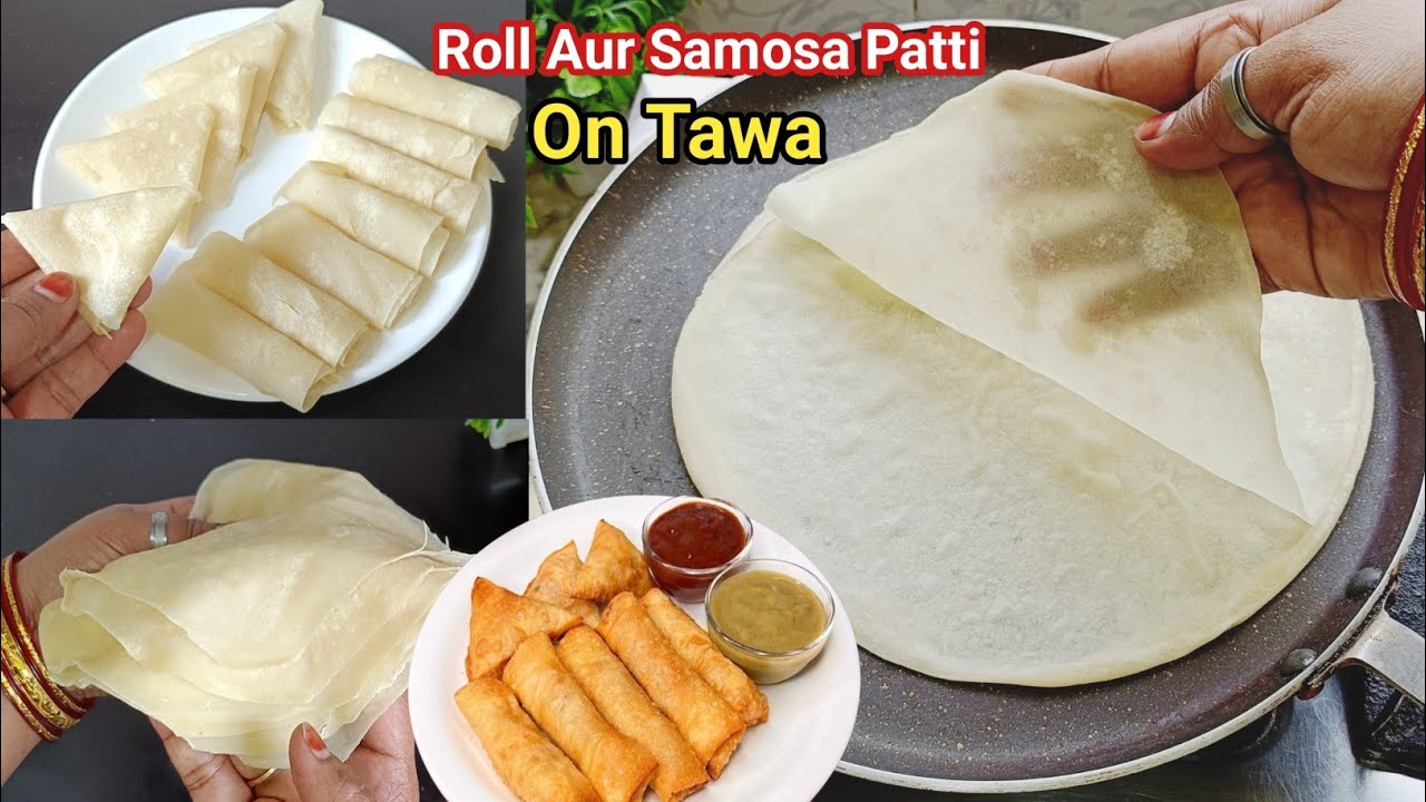 Samosa Roll patti on pan | easy & Quick Homemade Samosa & Roll sheets ...