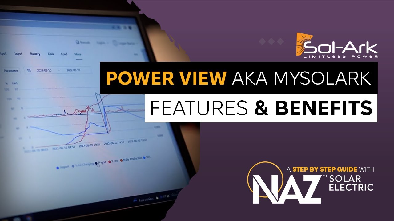 Sol-Ark Power View AKA MySolark - Features and Benefits - YouTube