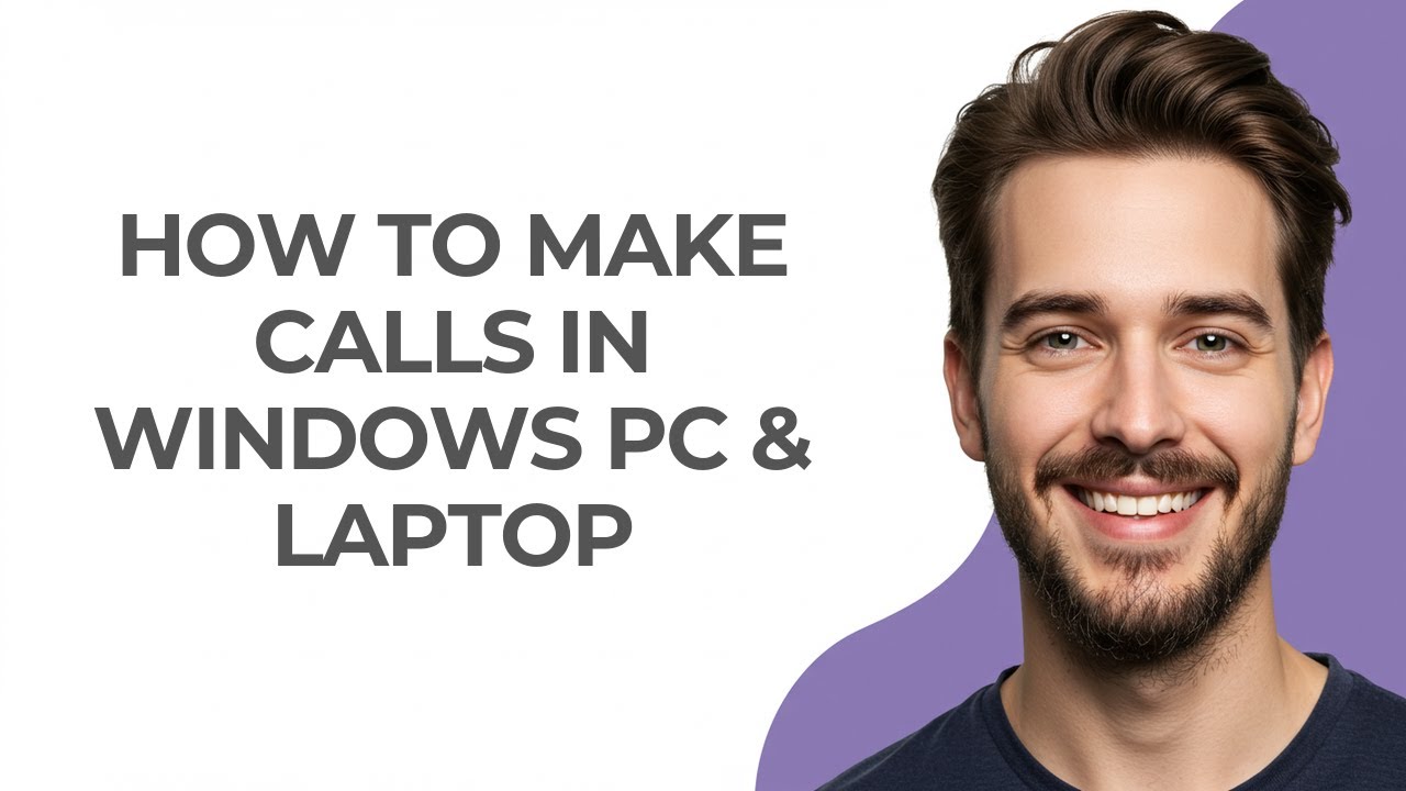 How To Make Calls In Windows PC & Laptop - GUIDE! - YouTube