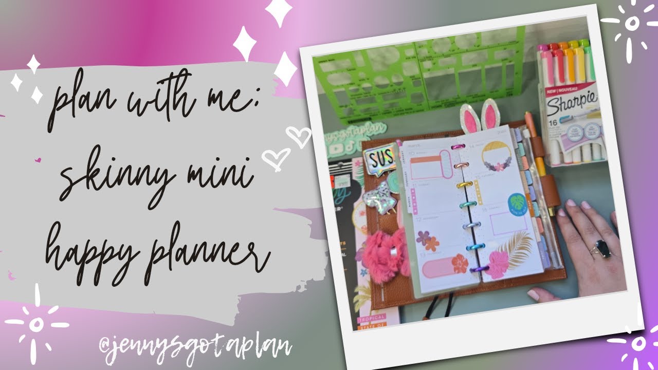 Plan With Me | In My Skinny Mini Happy Planner | March 10-16, 2025 ...