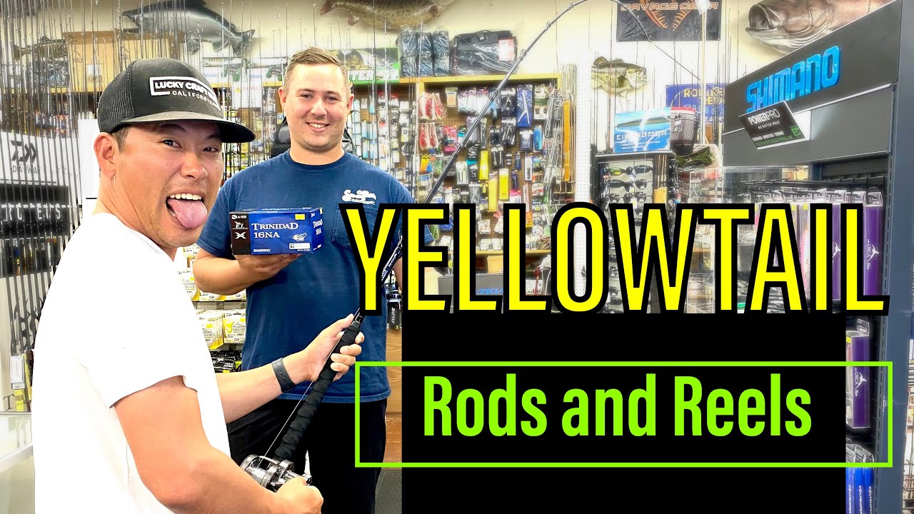 SoCal Yellowtail Fishing - Choosing your BEST Rod and Reel Setups [Sav ...