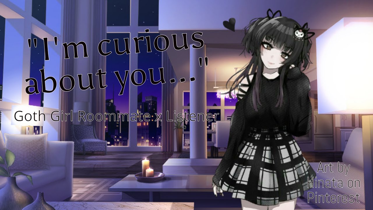 Cute Goth Girl Becomes your New Roommate! | ASMR Roleplay [F4A ...