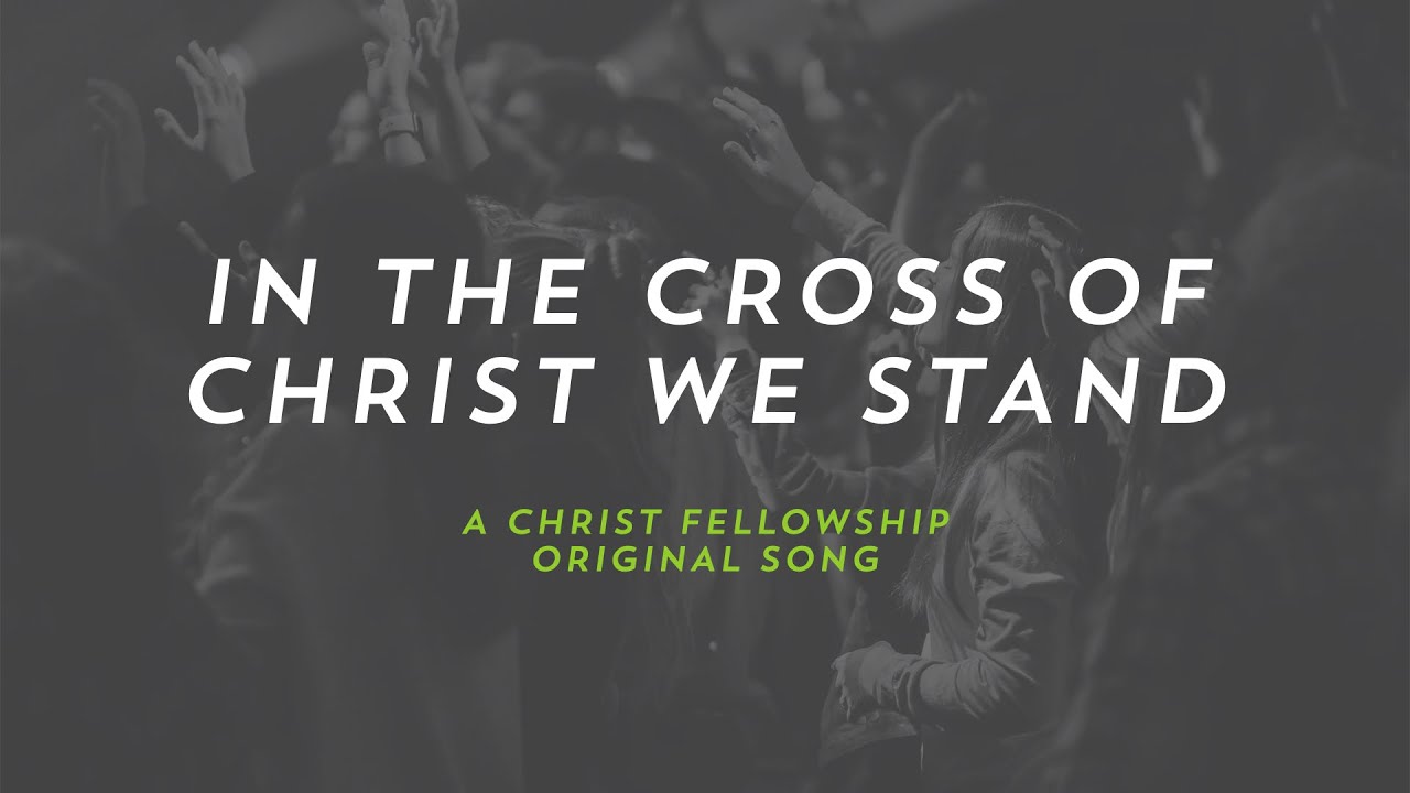 In the Cross of Christ We Stand - YouTube