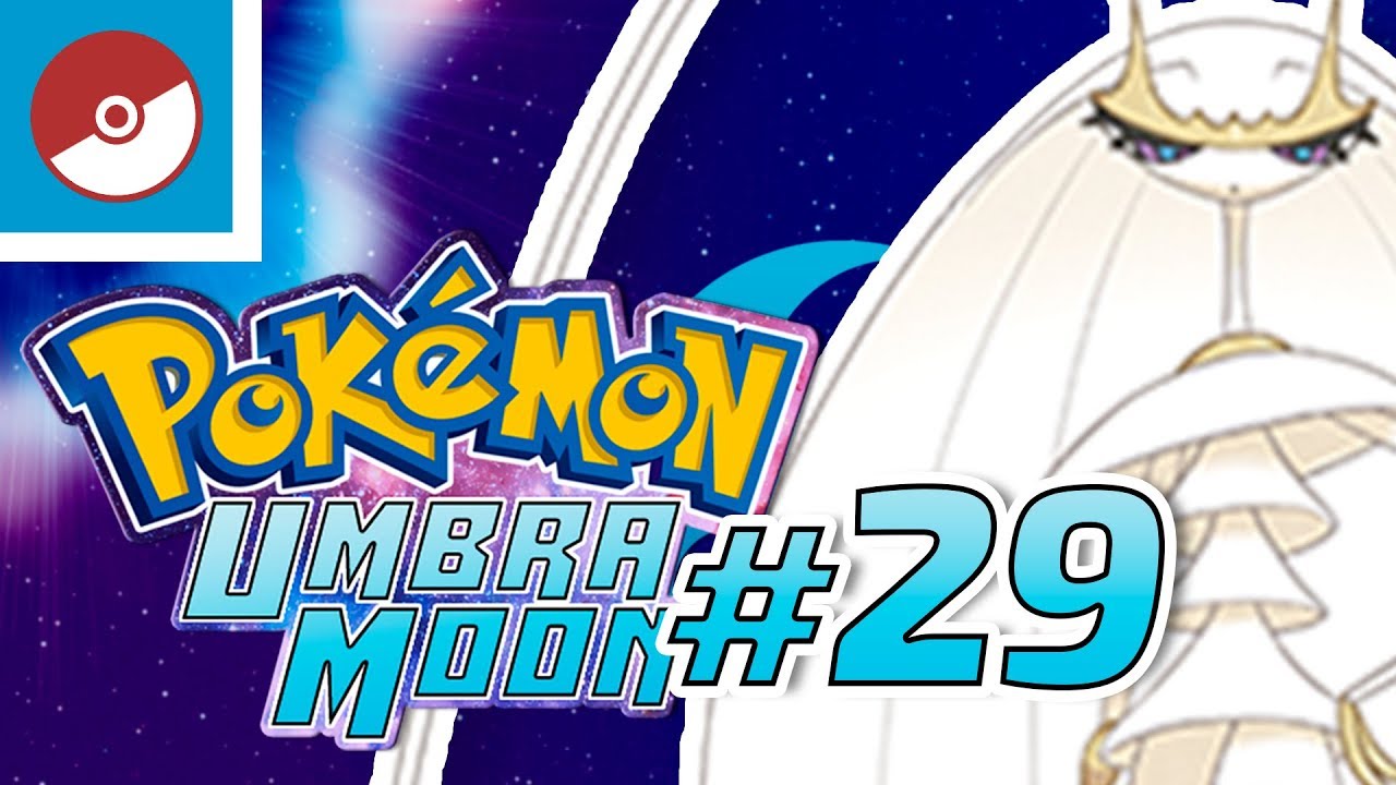 Pokémon Umbra Moon / Parte 29: Elegancia - YouTube