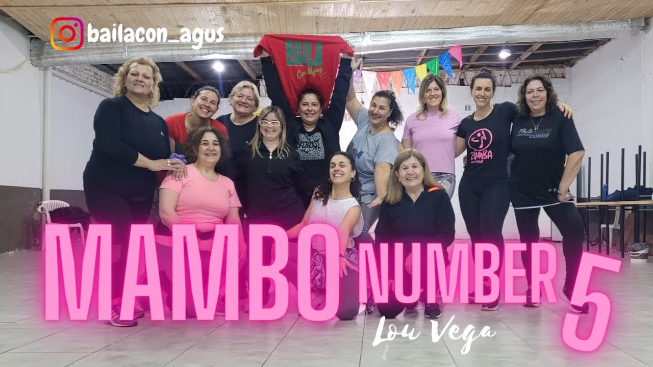 MAMBO NUMBER 5/ Lou Vega/ Baila con Agus - YouTube