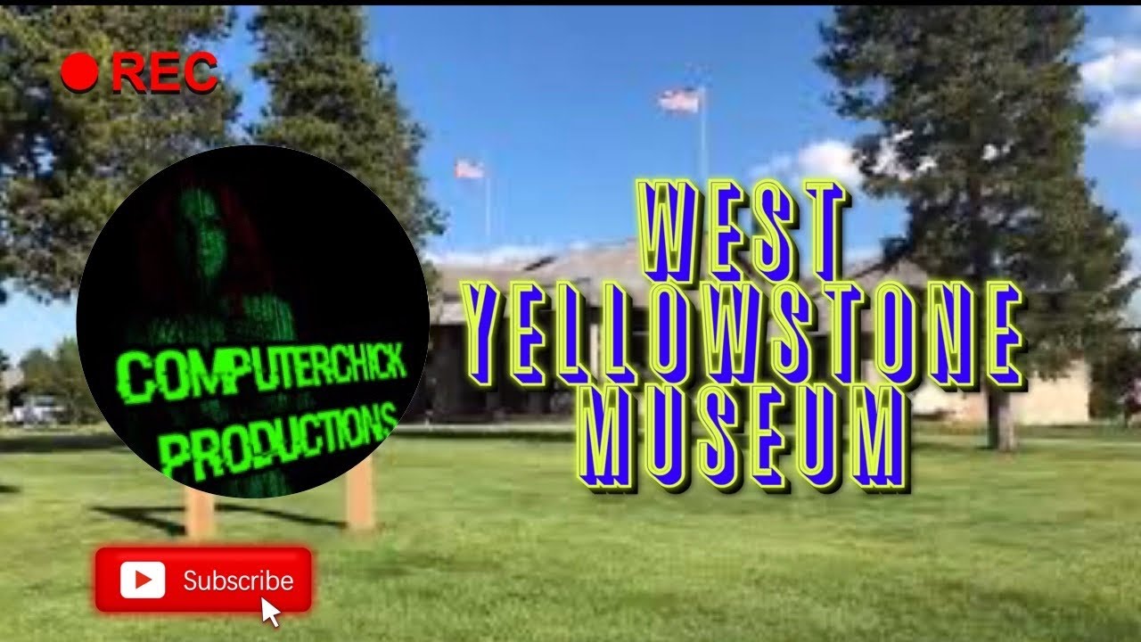 Inside West Yellowstone Museum - A 2019 Adventure You Can't Miss - YouTube