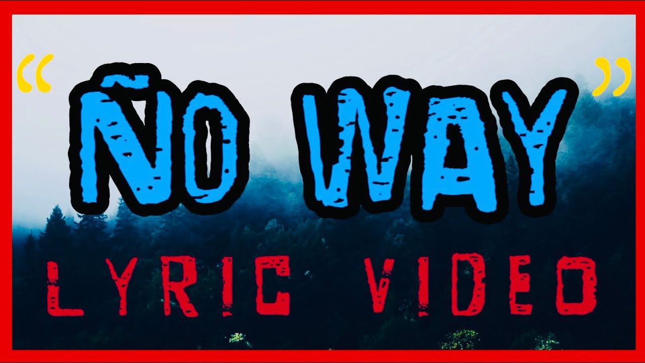 Lil Giant — “N0 WAY” (Official Lyric Video) - YouTube