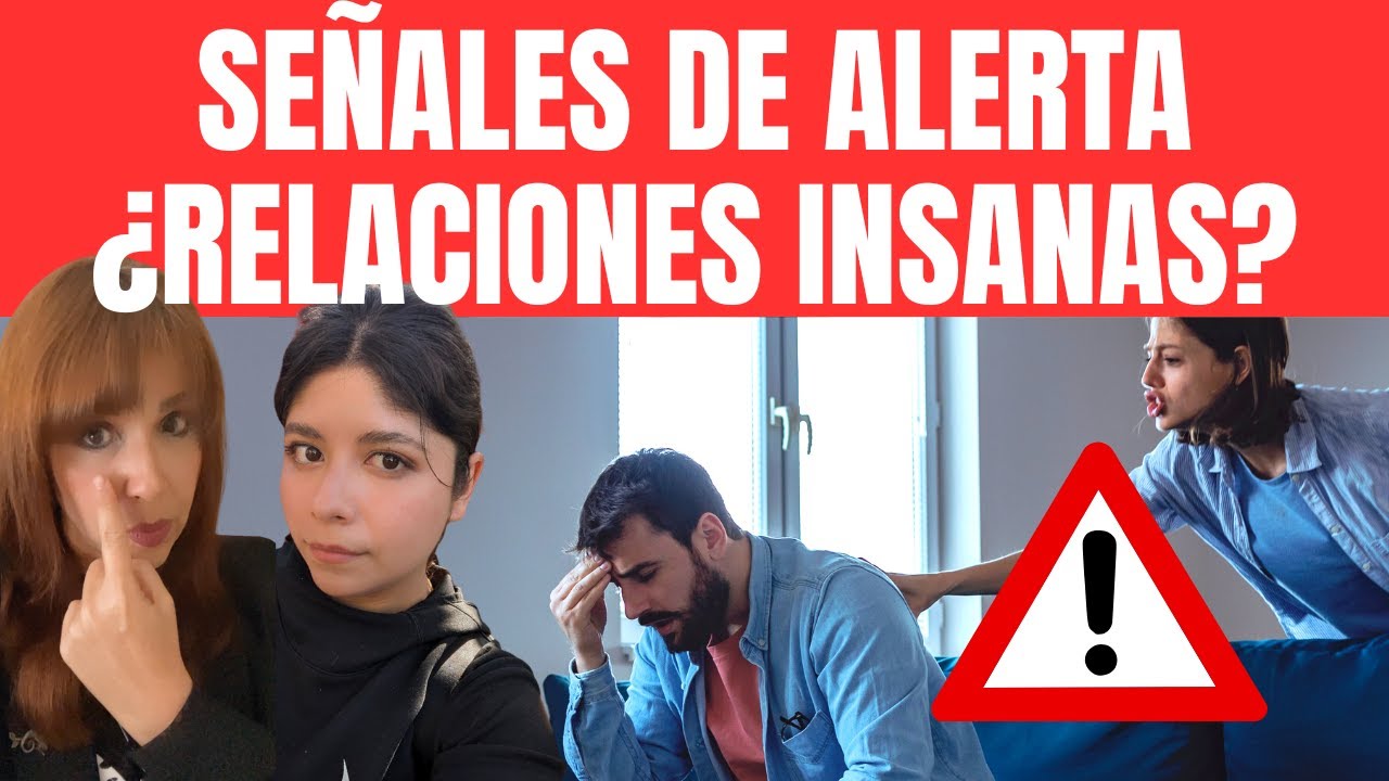 Ten Cuidado con estas SEÑALES 🛑 ¿Estás en una Relación Tóxica? - YouTube