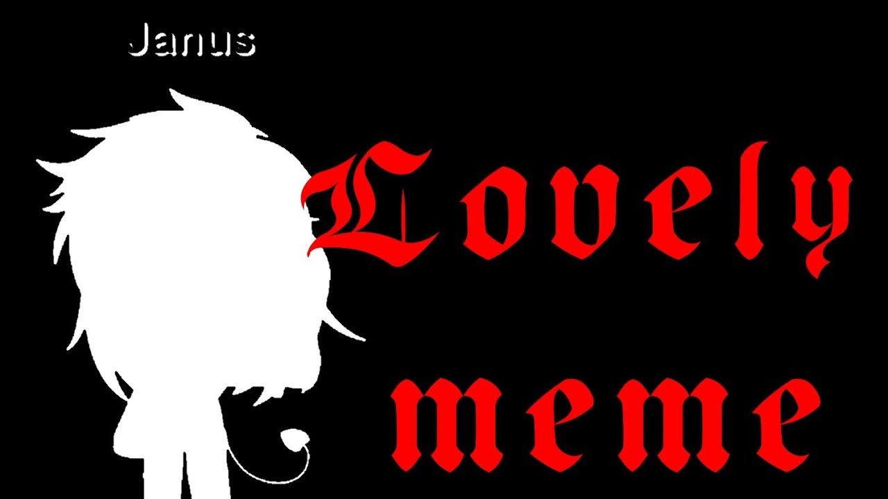 Lovely meme(Sanders Sides)(Janus/Deceit angst) - YouTube