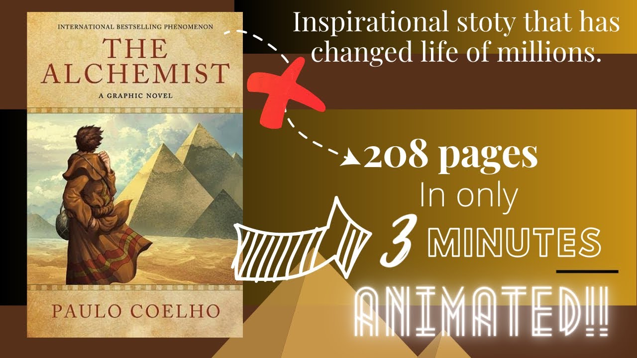3 min summary of The Alchemist by Paulo Coelho !!! - YouTube