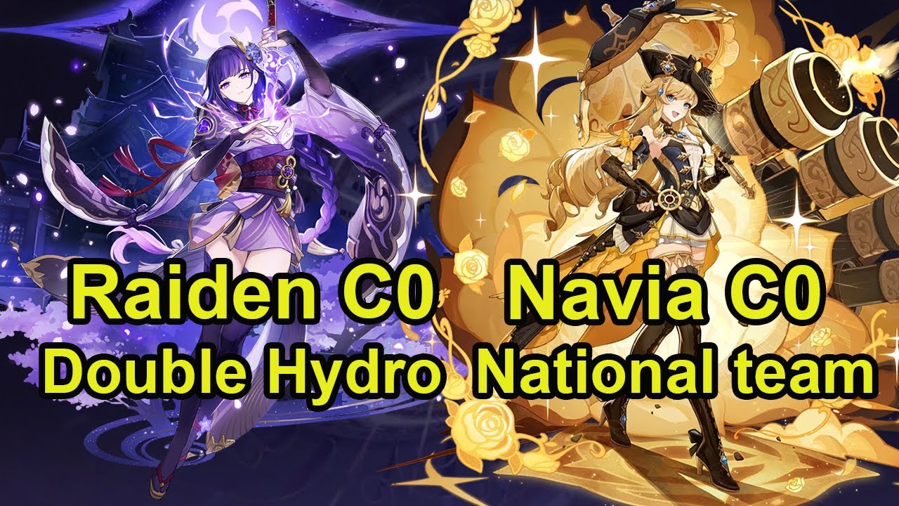 Raiden C0 Double hydro & Navia C0 national team Spiral abyss floor 12 ...