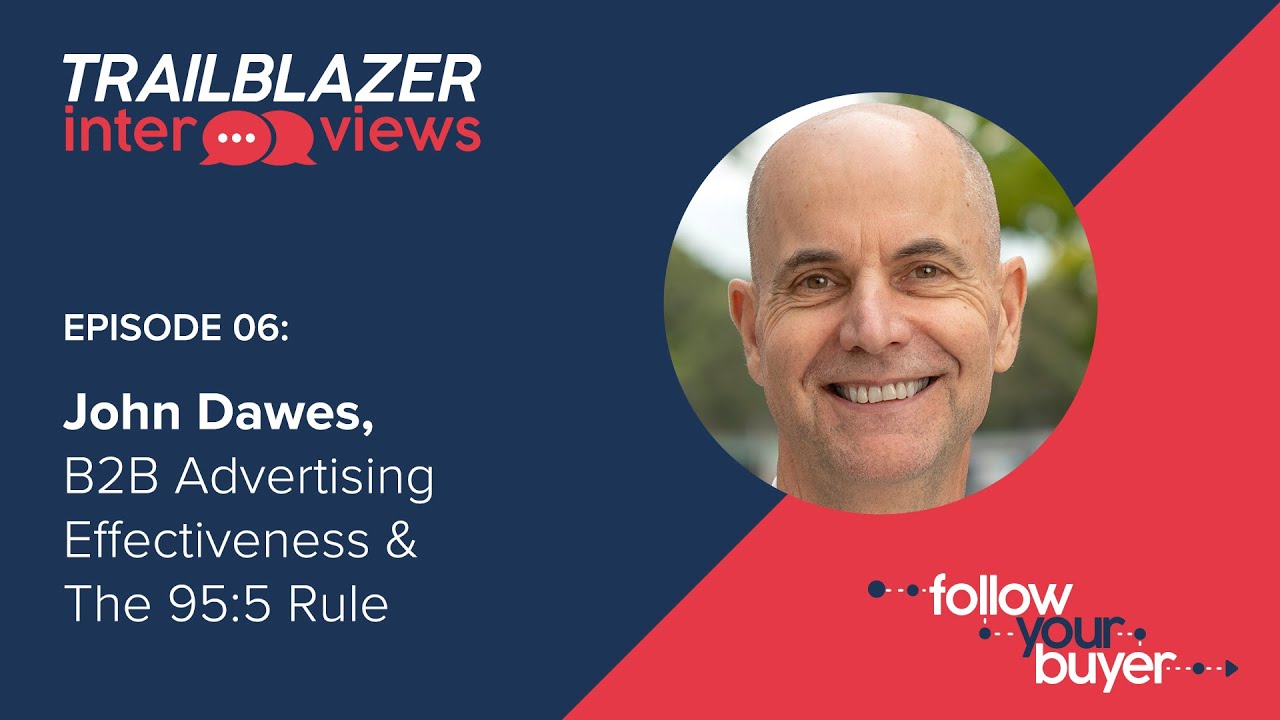 John Dawes, B2B Advertising Effectiveness & the 95:5 Rule - YouTube