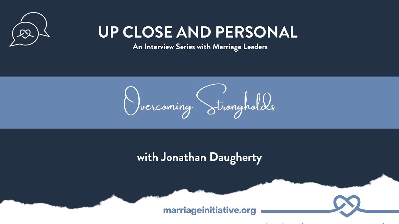 Overcoming Strongholds with Jonathan Daugherty - YouTube