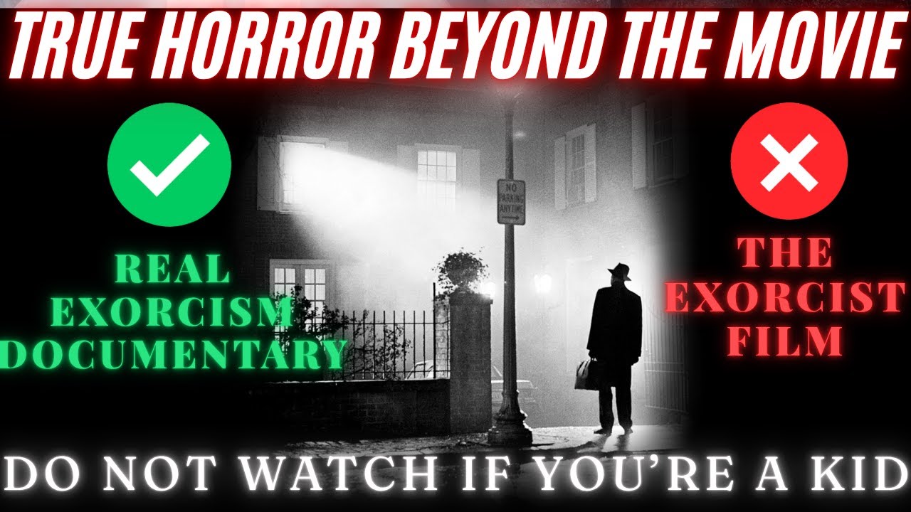 DO NOT WATCH IF YOU’RE A KID – Real Exorcism Documentary - YouTube