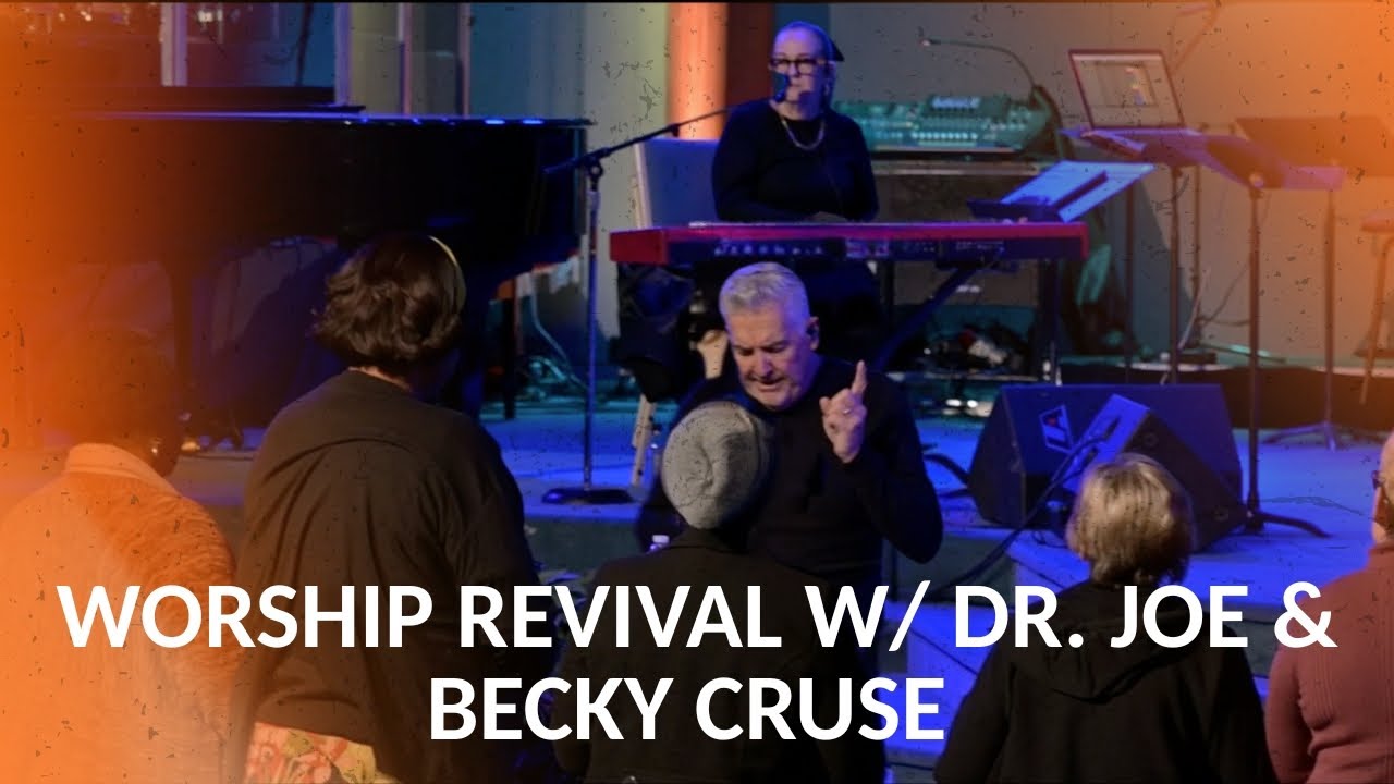 🙌 LIVE Sunday Service | Revival Worship with Dr. Joe & Becky Cruse ...