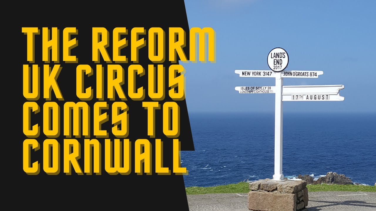 Reform UK in Cornwall Is FALLING APART – Total Chaos! - YouTube