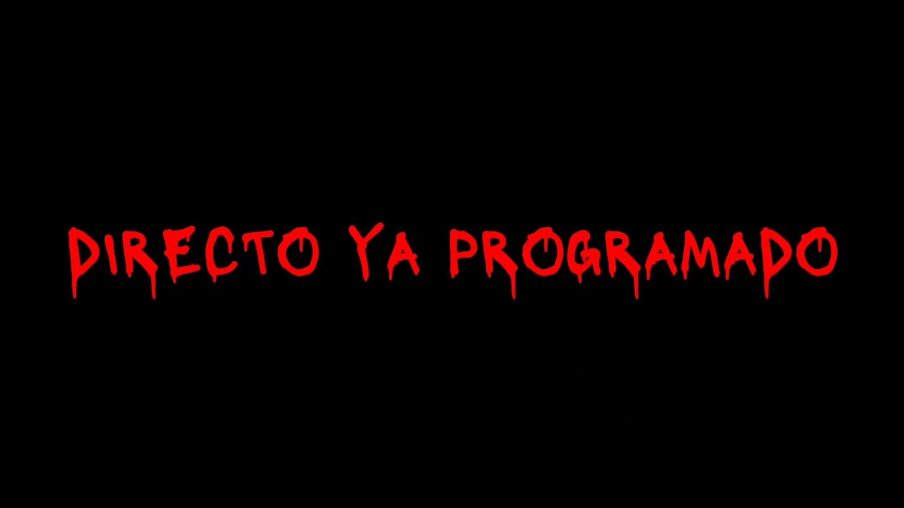 Directo ya programado... - YouTube