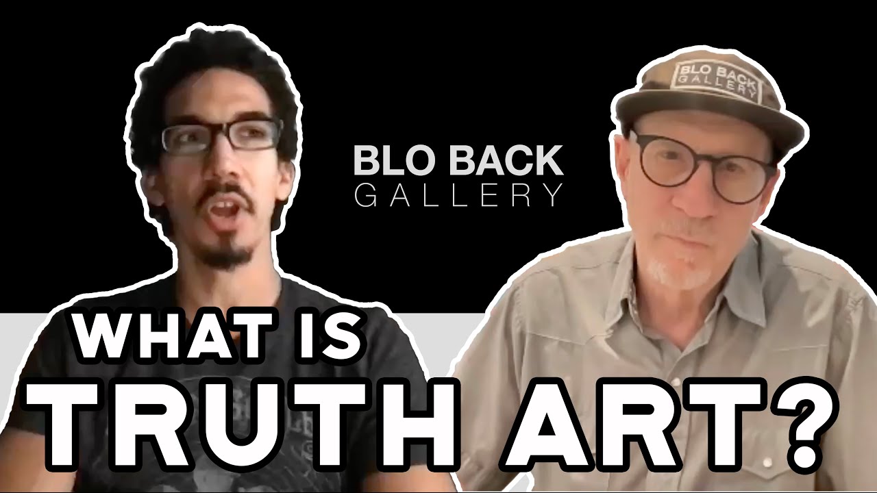 TRUTH ART: A New Underground Art Movement - Blo Back Gallery - Jeff ...