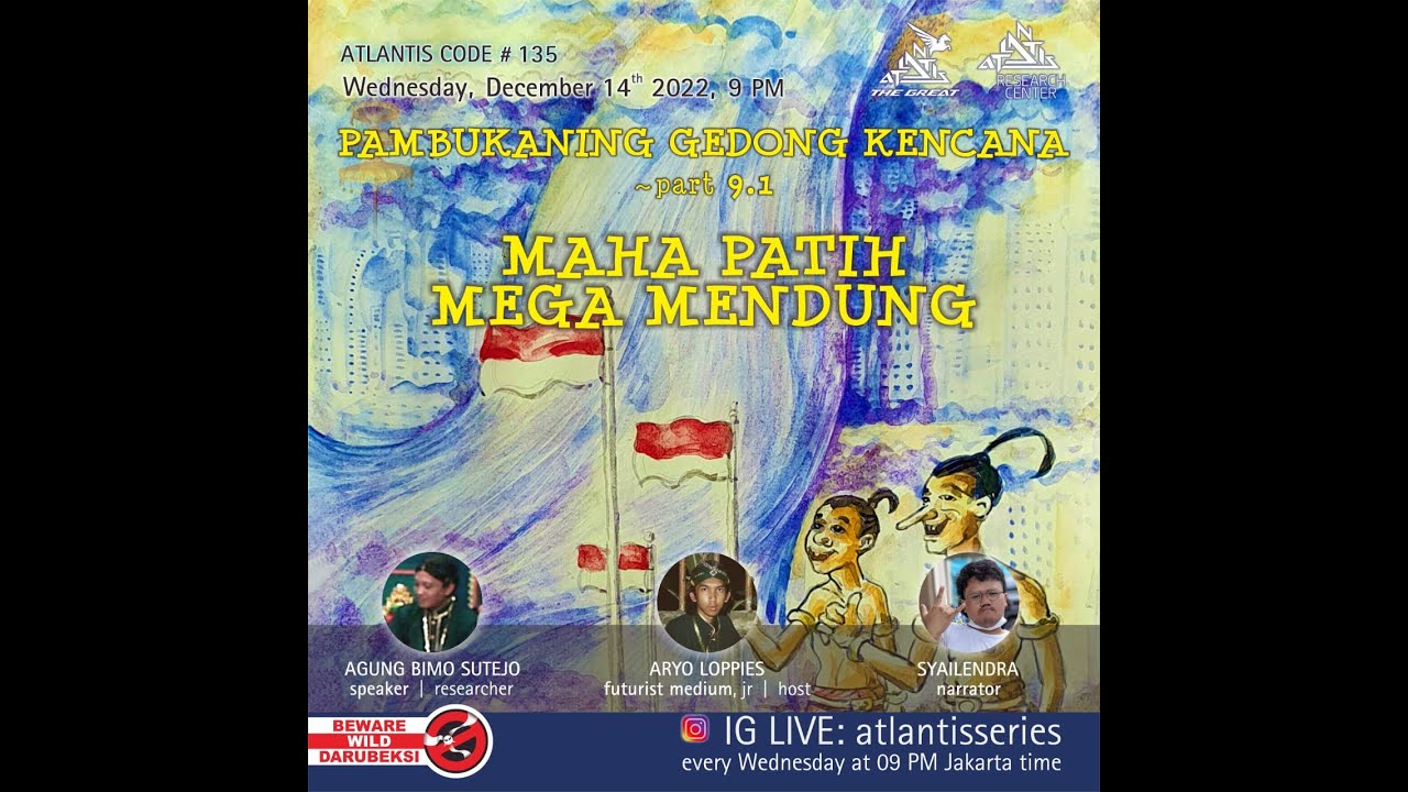 ATLANTIS SERIES #135: PAMBUKANING GEDONG KENCANA : ⚡MAHA PATIH MEGA ...
