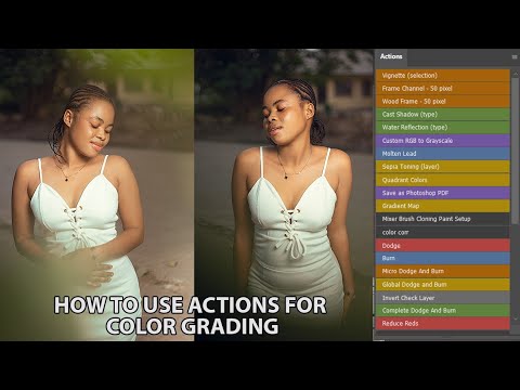 How to Create and use Actions for Color Grading - YouTube