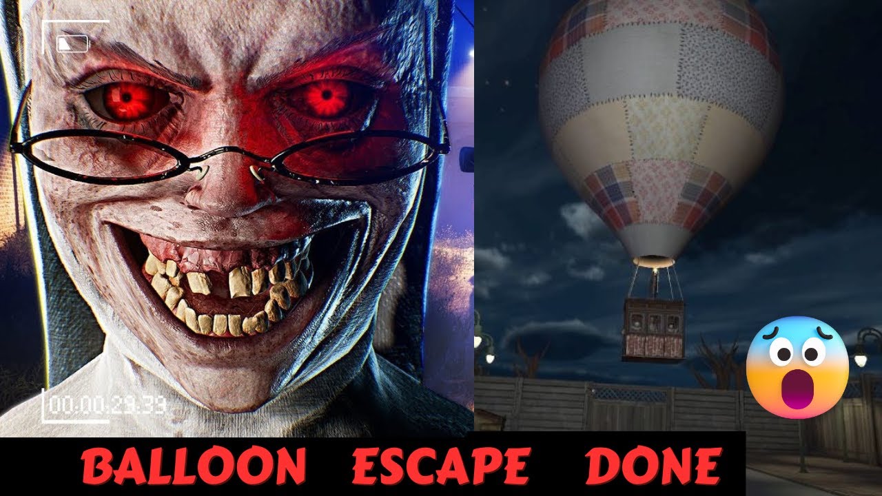 EVIL NUN | FINALLY BALLOON ESCAPE WITH KIDS | EVIL NUN HORROR GAMEPLAY ...