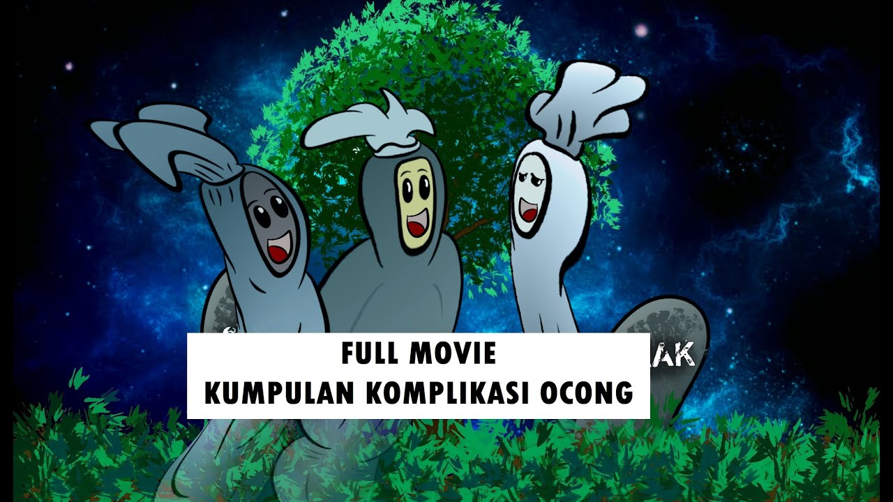 FULL MOVIE KUMPULAN KOMPLIKASI VIDEO LUCU OCANG OCONG - YouTube