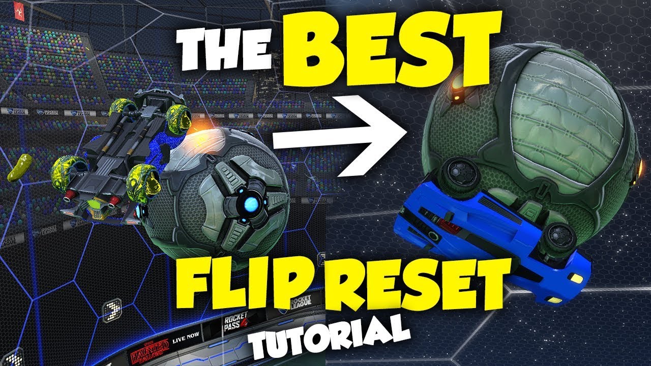 The only flip reset tutorial you need | Rocket League - YouTube