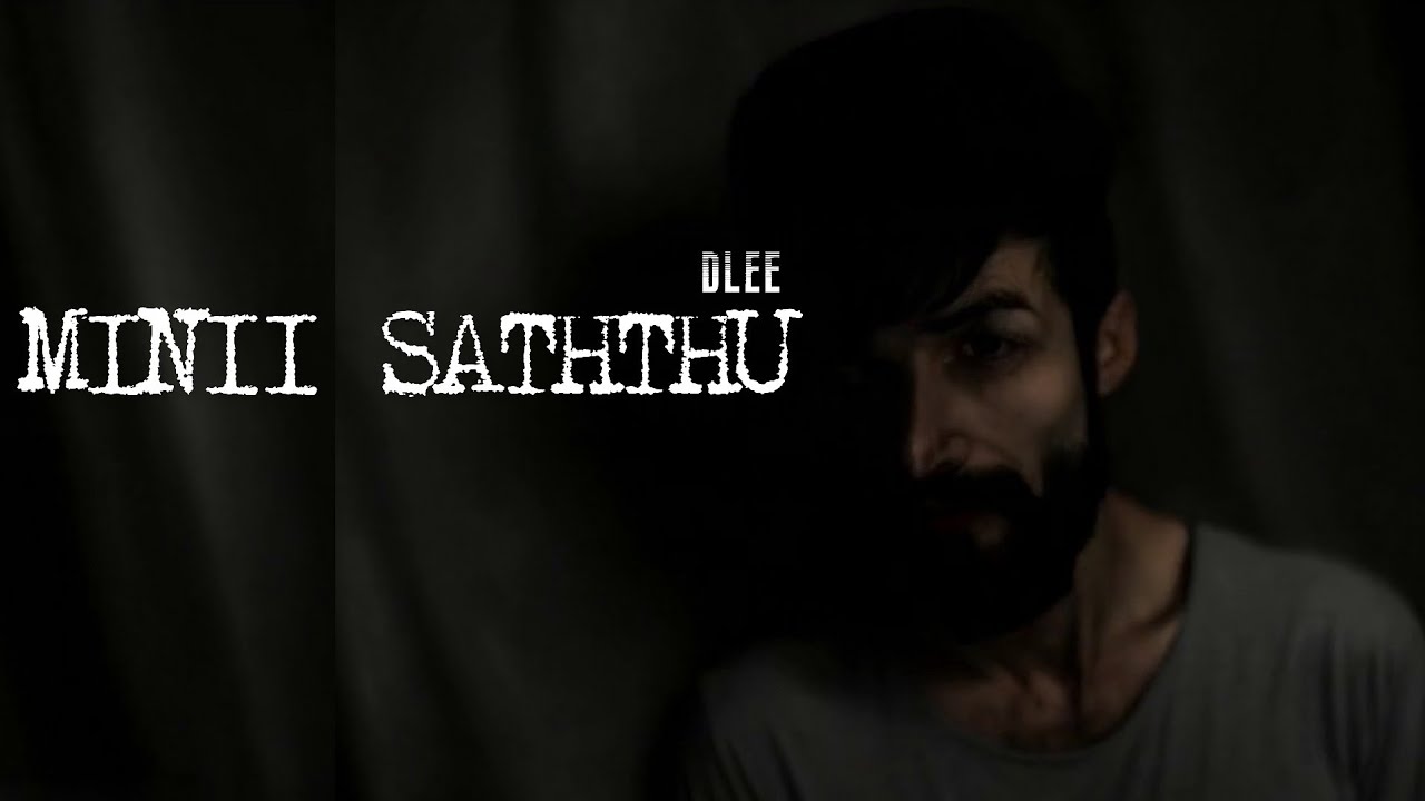 DLEE - MINII SATHTHU ( මිනී සත්තු ) - YouTube