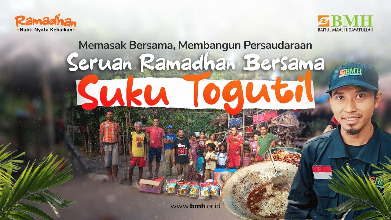 Seruan Ramadhan, Memasak Bersama Suku Togutil Halmahera - YouTube