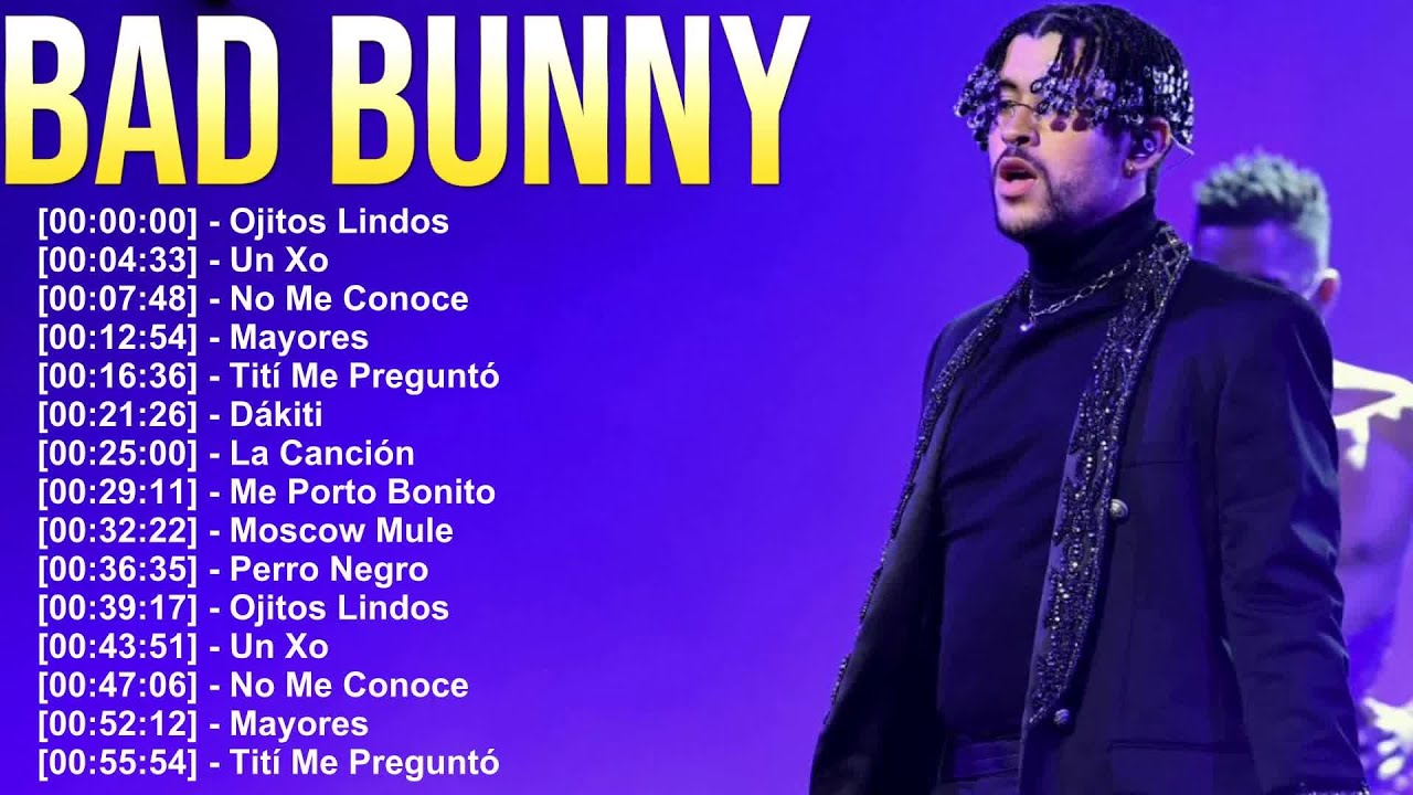 Bad Bunny – Full album con himnos virales y letras únicas – Escúchalo ...