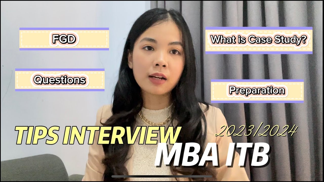 TIPS MASUK MBA ITB - INTERVIEW by Amalia Nurhidayati - YouTube