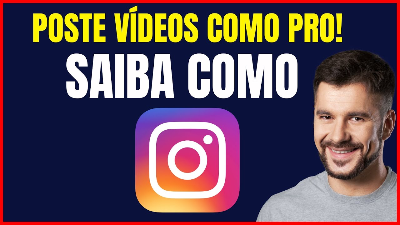 COMO POSTAR VÍDEO NO INSTAGRAM 04 - YouTube