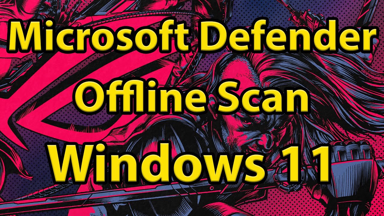 How to Run a Microsoft Defender Offline Scan in Windows 10 & 11 - YouTube