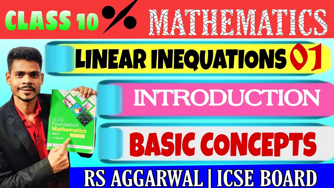 Class 10 maths|linear inequations|introduction basic concepts|RS ...