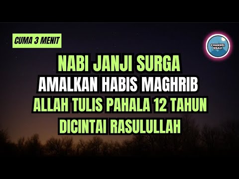 NABI JANJI SURGA BAGI YANG AMALKAN INI - YouTube