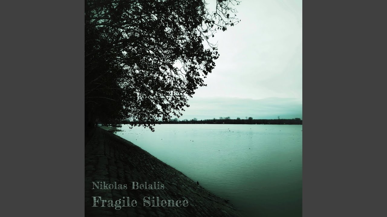 Fragile Silence - YouTube