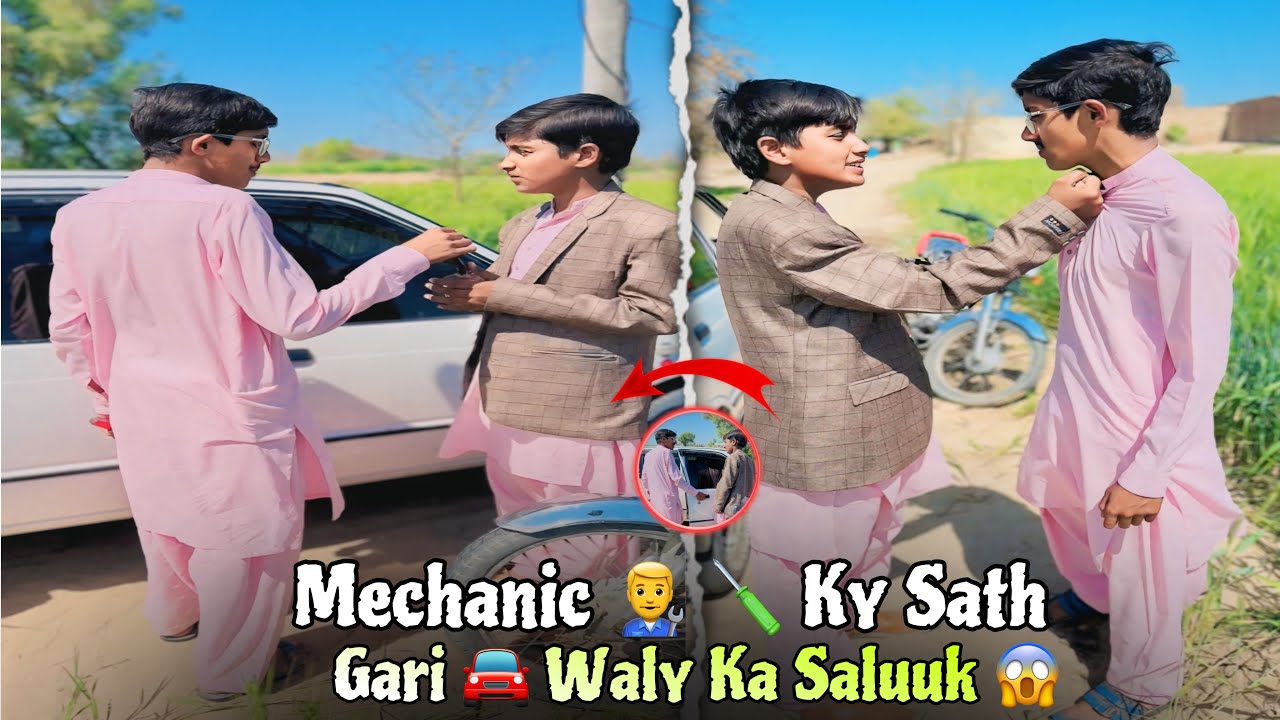 Mehanic 🧑‍🔧🪛Ky Sath Gari 🚘 Waly Ka Saluuk 😱 Public Message Team Mudasar Ali - YouTube