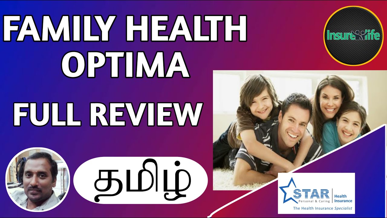 Star Health Insurance | Family Health Optima Insurance Plan in Tamil ...