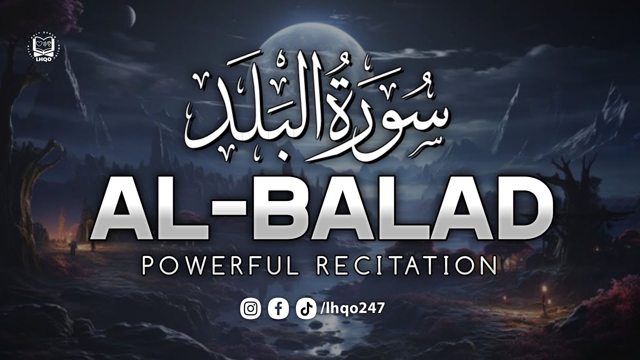 Surah Al Balad The City This Countryside quran surah surahbalad