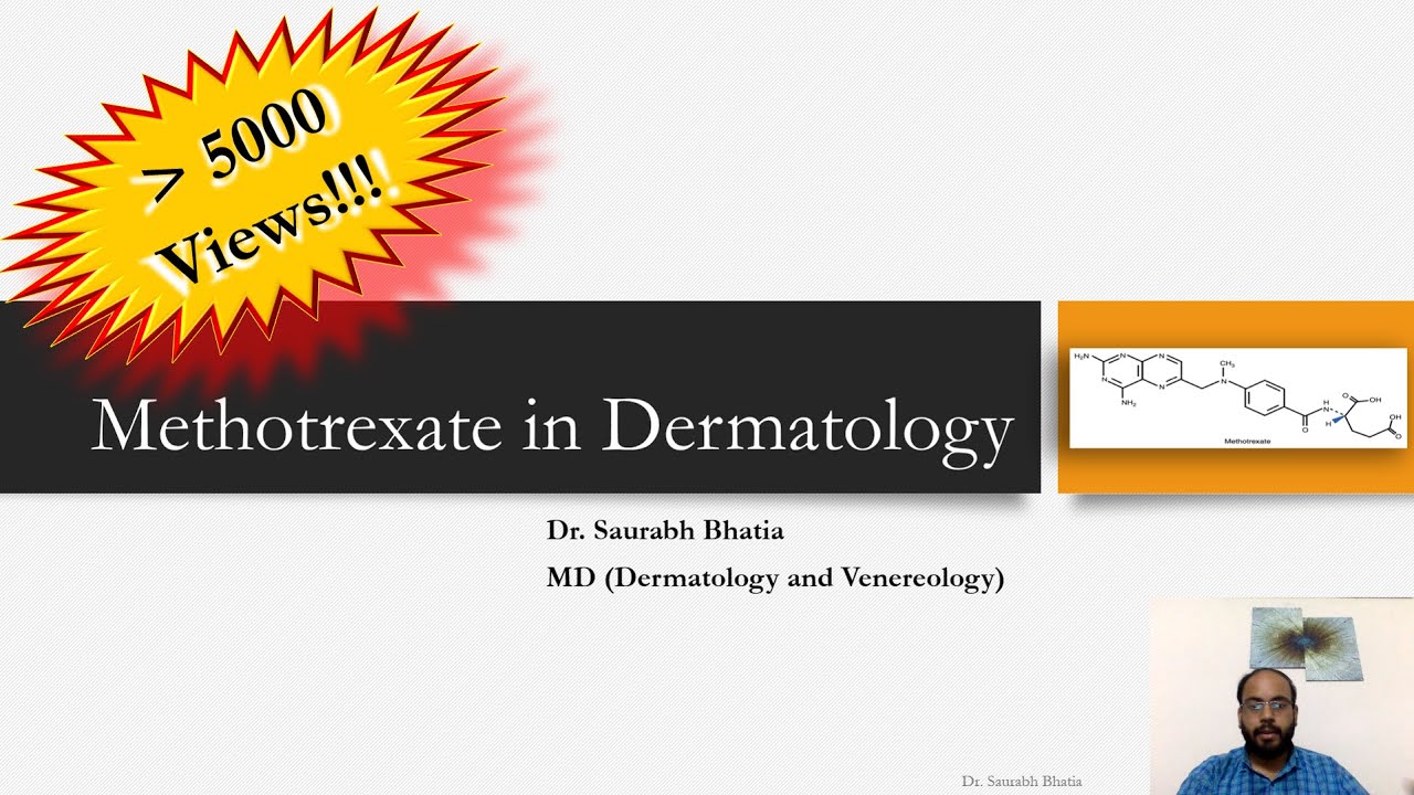 Methotrexate in Dermatology - Drug, Mechanism of Action, Use, Side ...