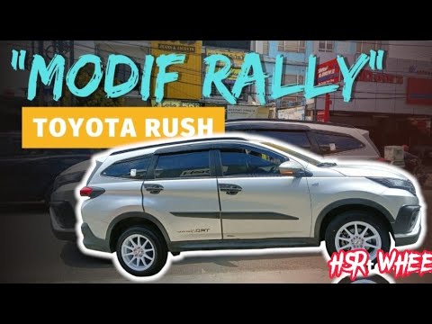 MODIF TOYOTA RUSH TAMPIL RALLY PAKAI VELG HSR WHEEL TIPE INDY || HSR ...