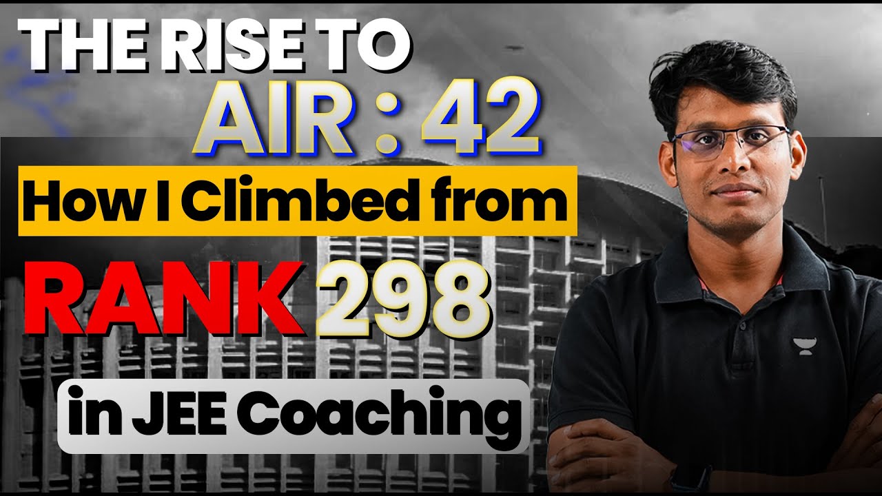 From Coaching Rank 298 to AIR 42 JEE Advanced 2008 | Prashant Jain #jee ...