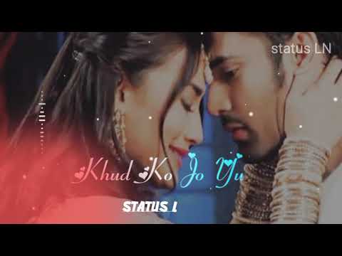 New lyrics status video llfor status LN lltere liye