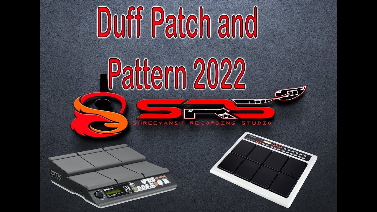 Duff patch and pattern Yamaha DTX M12 - YouTube