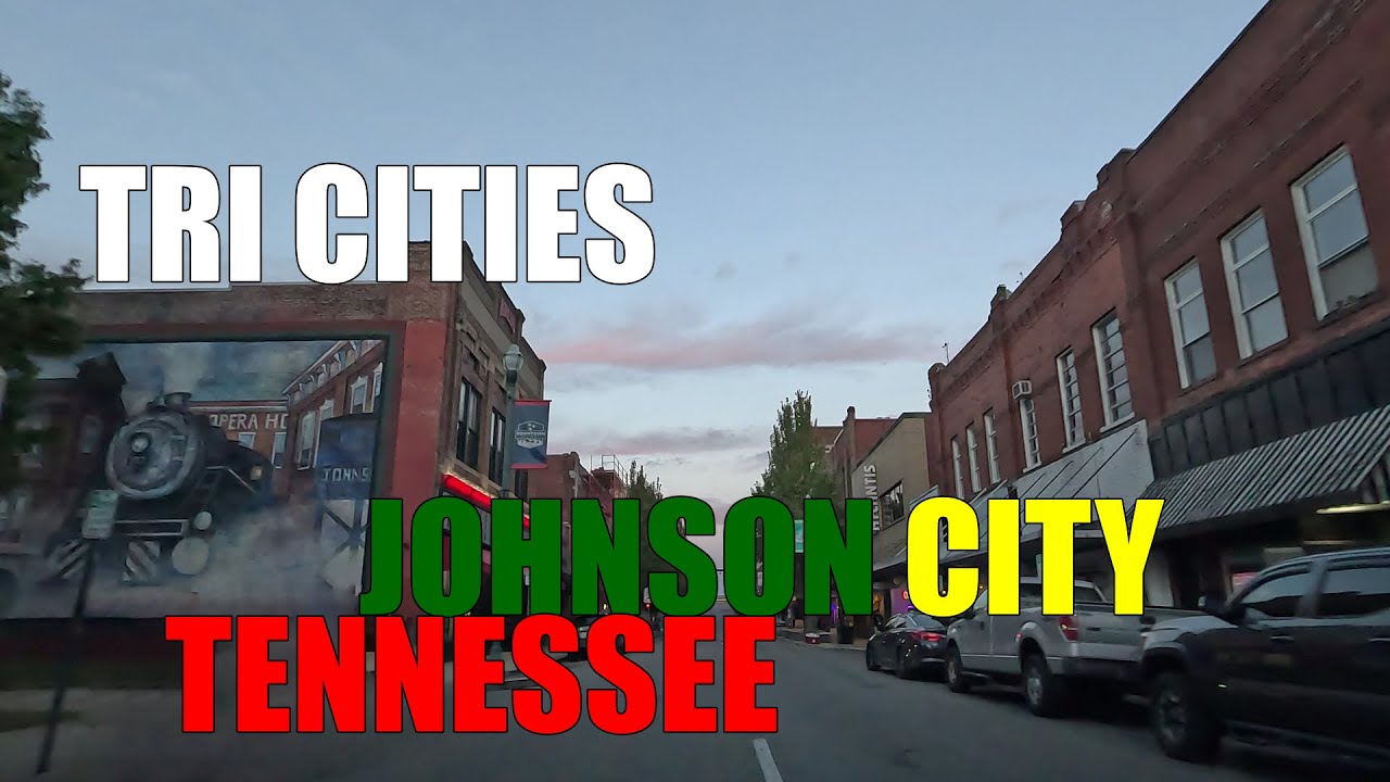 TRI-CITIES | JOHNSON CITY, TENNESSEE - YouTube