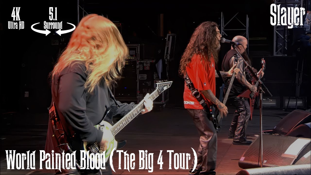 Slayer - World Painted Blood (The Big 4 Tour) [5.1 Surround / 4K ...
