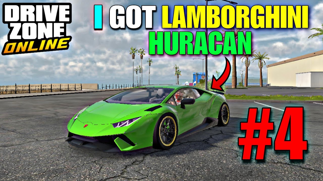 FINALLY I GOT LAMBORGHINI HURACAN|DRIVE ZONE ONLINE EP-4 - YouTube