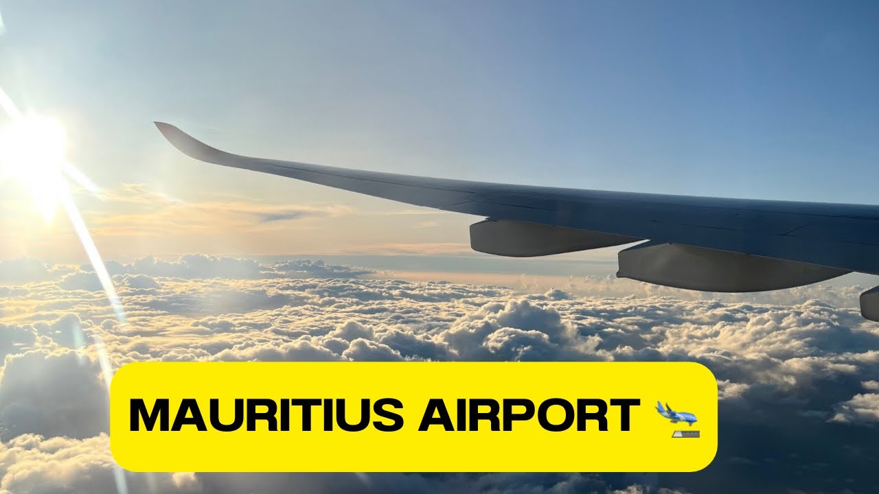 Mauritius Airport Landing 🛬 | Ssr International Mauritius Airport ...