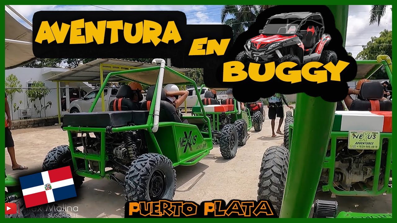 La Mejor aventura En Buggy 🛺 @ Puerto Plata 📍 República Dominicana 🇩🇴 ...
